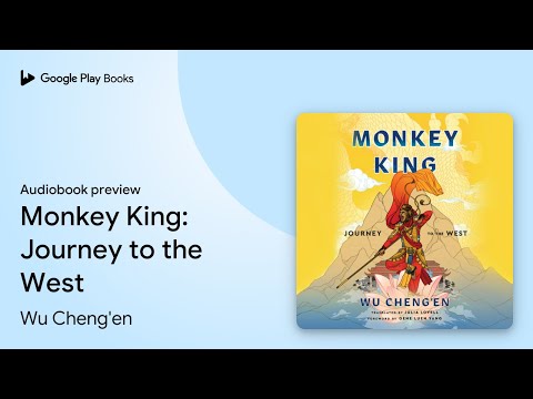 Monkey King: Journey to the West by Wu Cheng'en Β· Audiobook preview