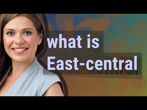 East-central | meaning of East-central