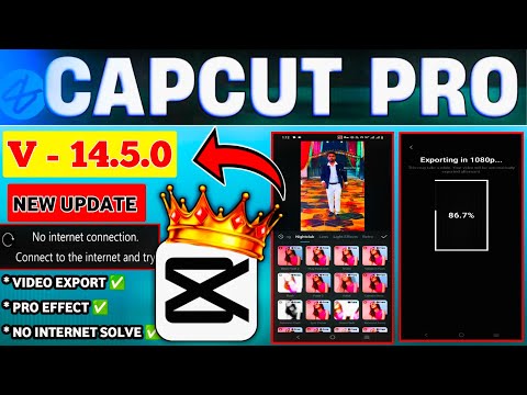 Capcut Pro New Update 14.5.0 | Video Export & Tamplate No Internet Connection All Problem 100%