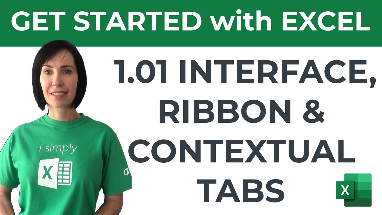 Excel for Beginners - Interface, Ribbon & Contextual Tabs