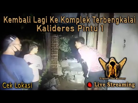 🔴 Kembali Lagi Ke Komplek Terbengkalai Kalideres Pintu 1 (Cek Lokasi)
