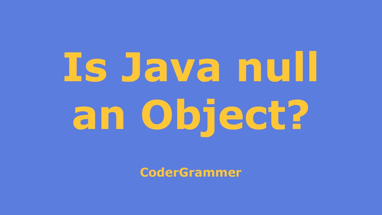 Is Java null an Object?
