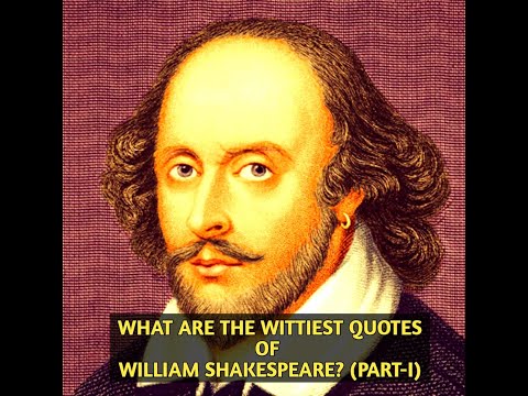 What Are The Wittiest Quotes Of William Shakespeare || Art of Life