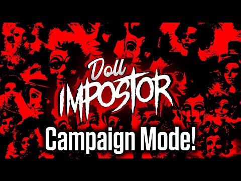 Steam Community :: Video :: Is This the Biggest Campaign Mode Update in Doll Imposter History?