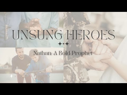 #5 Nathan: A Bold Prophet