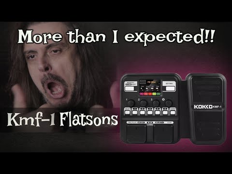KMf1 Flatsons - more than a descent multi efx