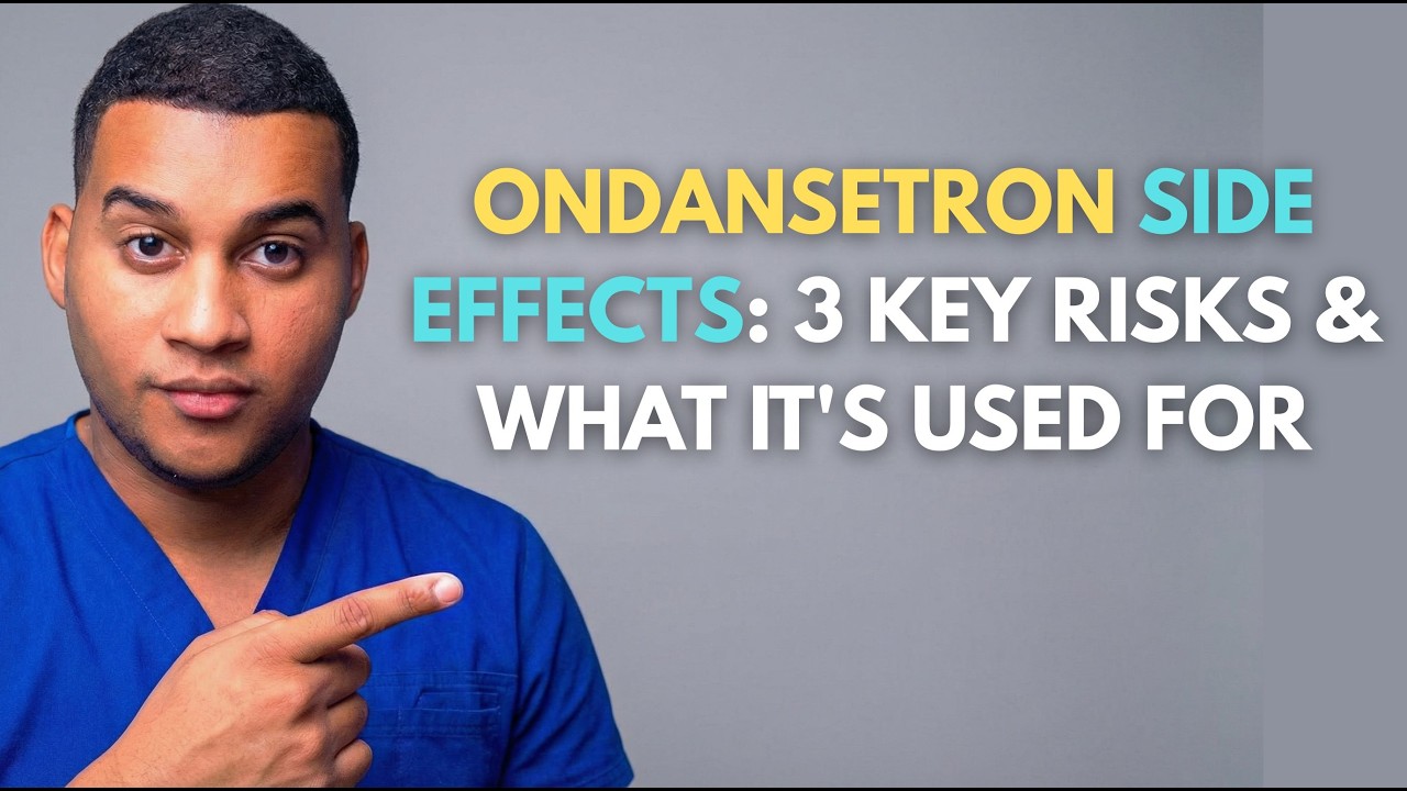 Ondansetron Side Effects: 3 Key Risks & What It's Used For
