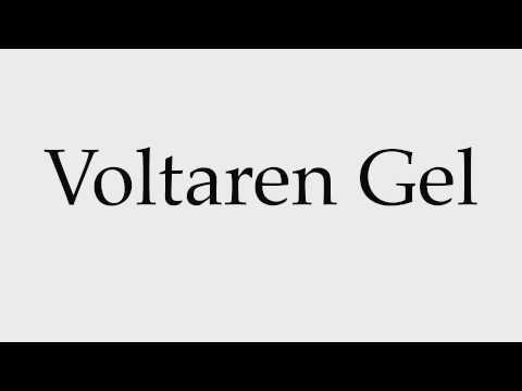 How to Pronounce Voltaren Gel