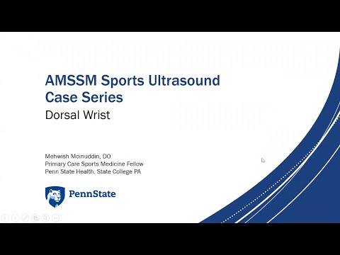 Dorsal Wrist with Dr. Mehwish Moinuddin | AMSSM Sports Ultrasound Case Presentation