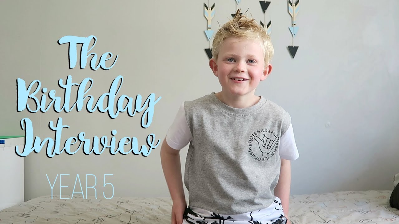 The birthday interview | 7 years old