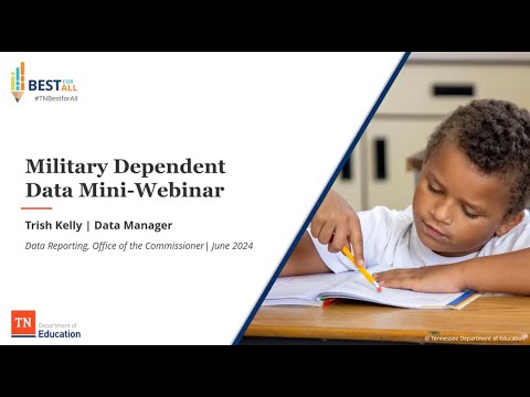 Military Dependent Data Mini-Webinar 2024-25