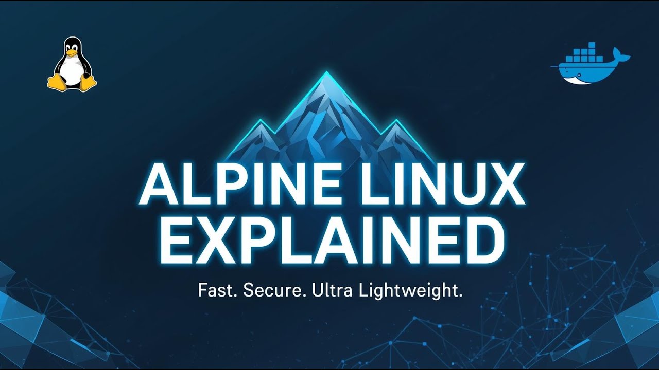 Alpine Linux Explained: The Fastest, Lightest & Most Secure Linux Distro in 2025