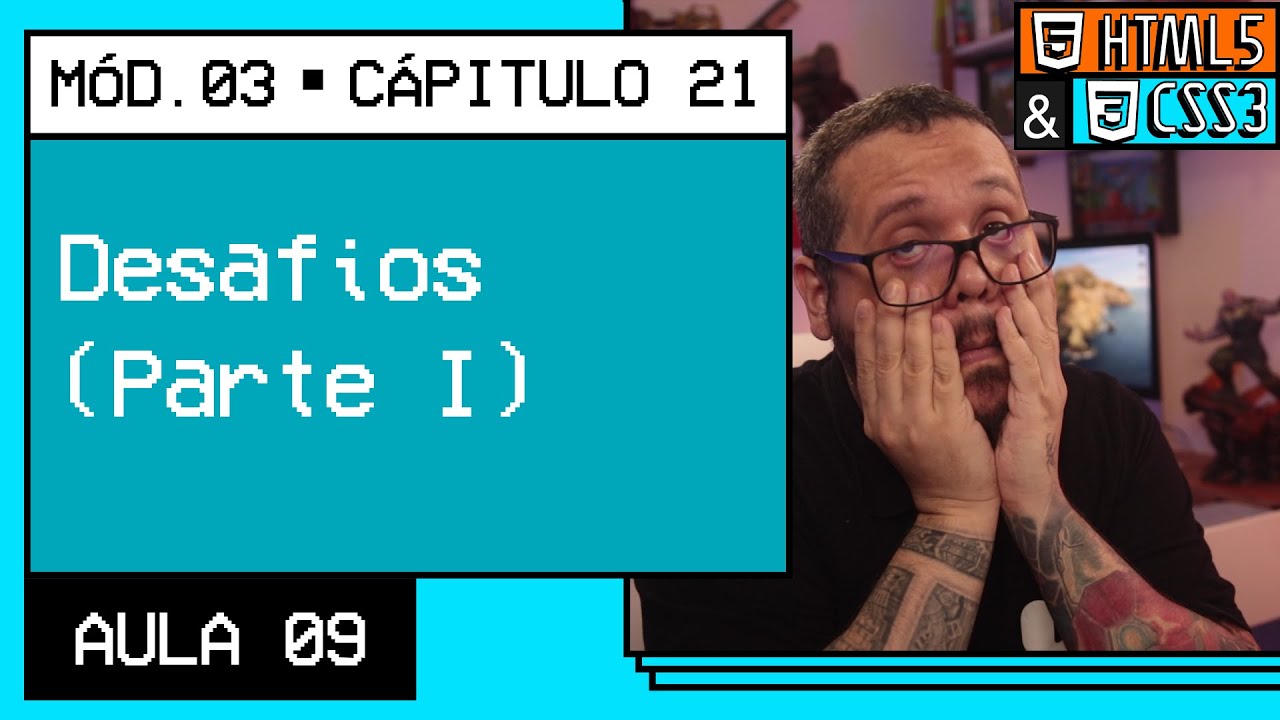 Desafios (parte 1) - @Curso em Vídeo HTML5 e CSS3