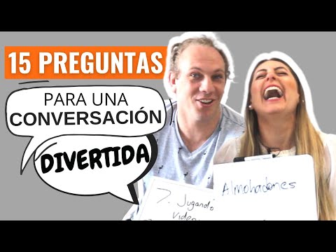 How to have a FUN Conversation in Spanish? | 15 Preguntas Divertidas para Usar en una Conversaci贸n