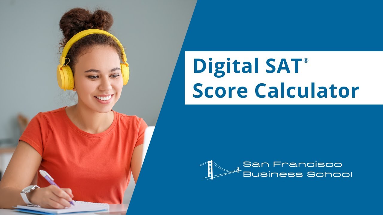Digital SAT Score Calculator - For Full Tests & Quizzes