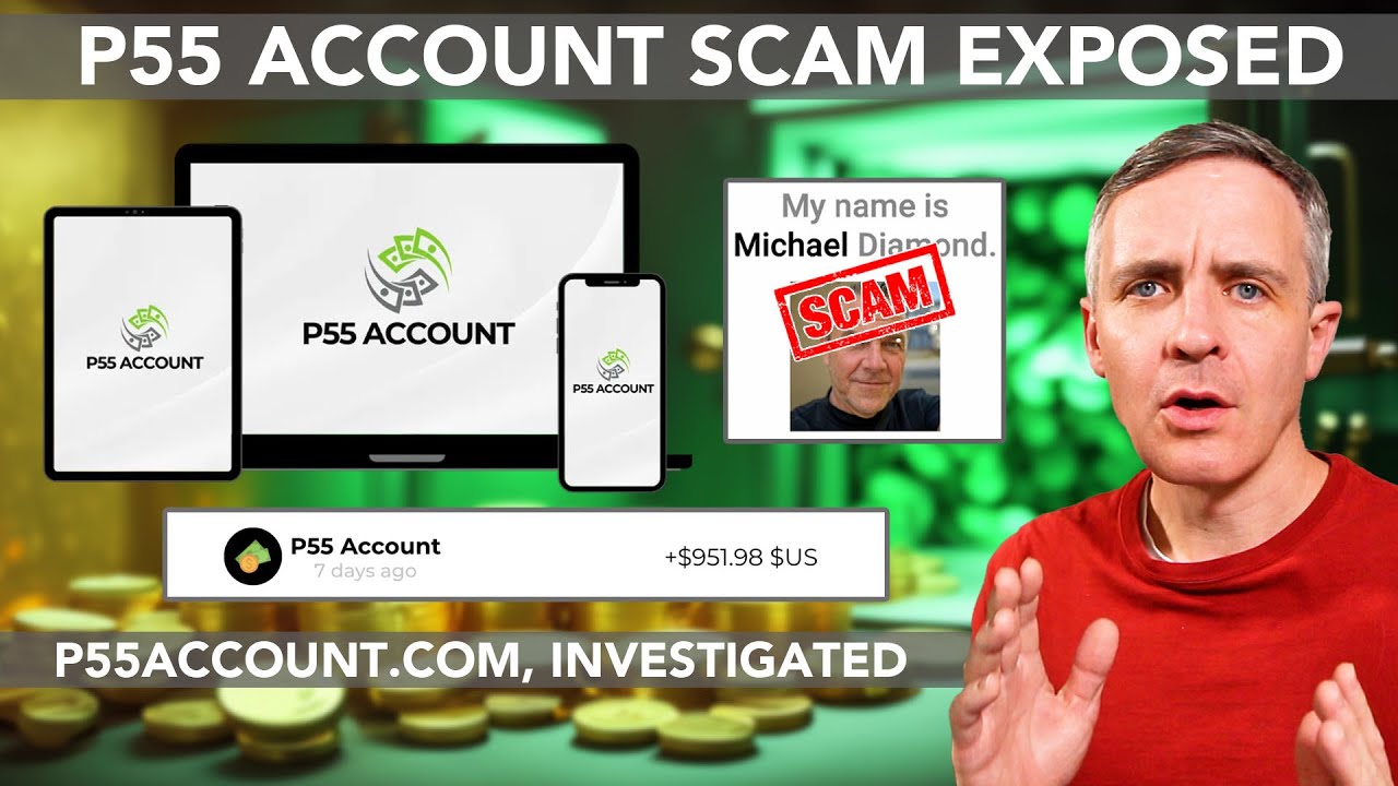P55 Account Reviews Scam, 'Michael Diamond' and $951.98 Offer, Explained
