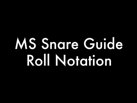 MS Snare Guide - Roll Notation