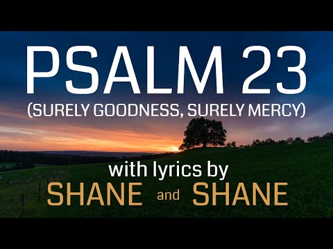 The Good Shepherd – Psalm 23 | Growing with God