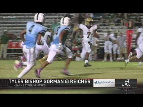 Friday Night Lights: Tyler Bishop Gorman @ Reicher