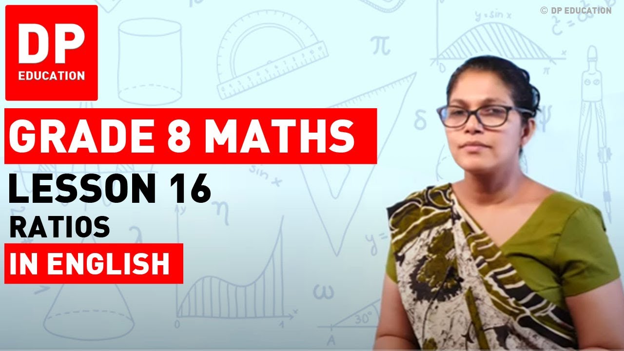 Lesson 16. Ratios | Maths Session for Grade 08