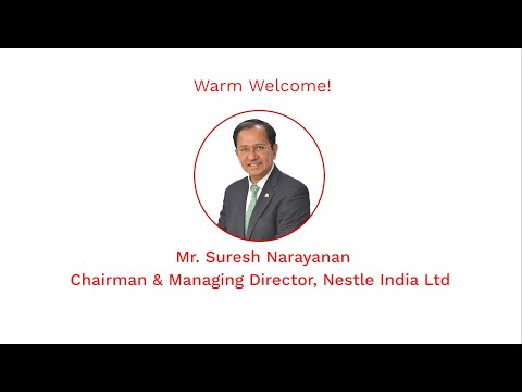 Mr. Suresh Narayanan, Chairman & Managing Director of Nestle India Ltd