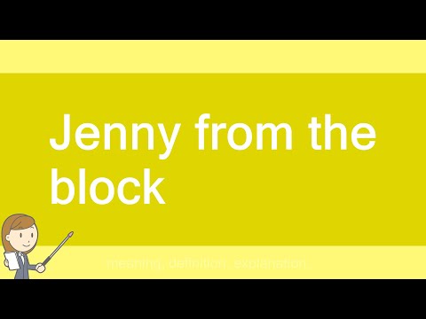 Jenny from the block
