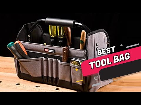 Top 5 Best Tool Bags Review in 2023