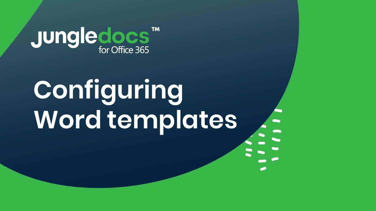 Configuring Word templates (Beginner tutorial)