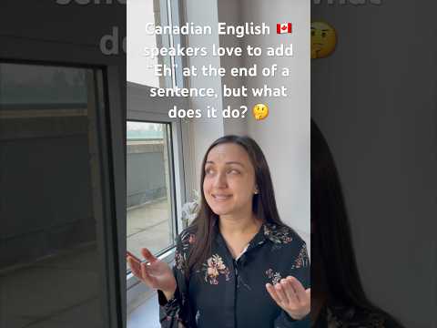Canadian English Slang - What is EH and why do we use it? 🇨🇦 #learnenglish #englishvocabulary