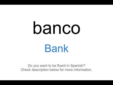 How to say "Bank" in Spanish | banco