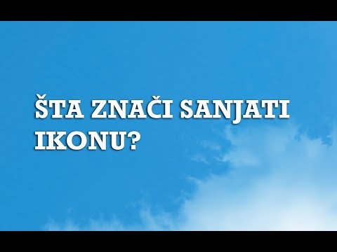 Sanjarica | Sanovnik | Šta znači sanjati Ikonu