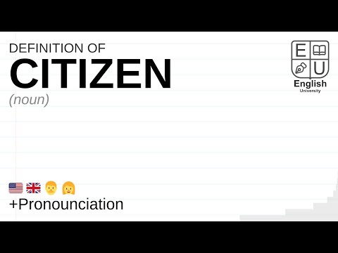 CITIZEN meaning, definition & pronunciation | What is CITIZEN? | How to say CITIZEN