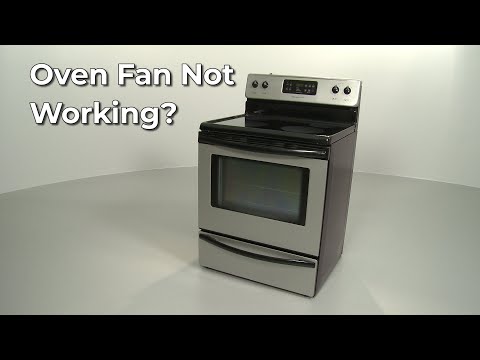 Oven Fan Not Working? — Range/Stove/Oven Troubleshooting