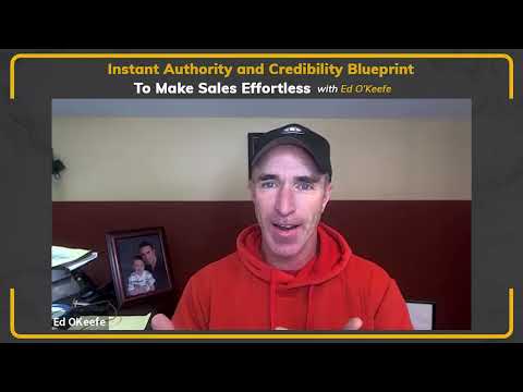 Instant Authority and Credibility Blueprint To Make Sales Effortless