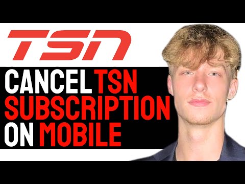 HOW TO *EASILY* CANCEL TSN SUBSCRIPTION ON MOBILE! (2025)