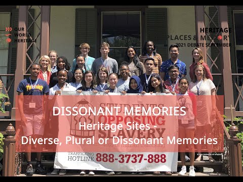 āHeritage Sites ā Diverse, Plural or Dissonant Memories"