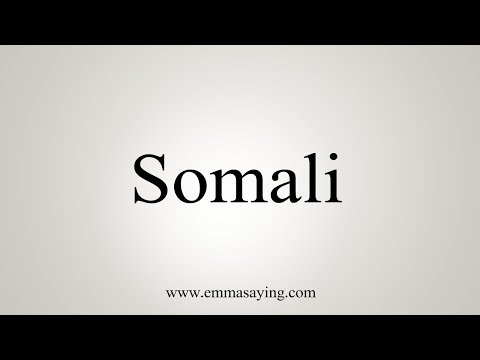 How To Say Somali
