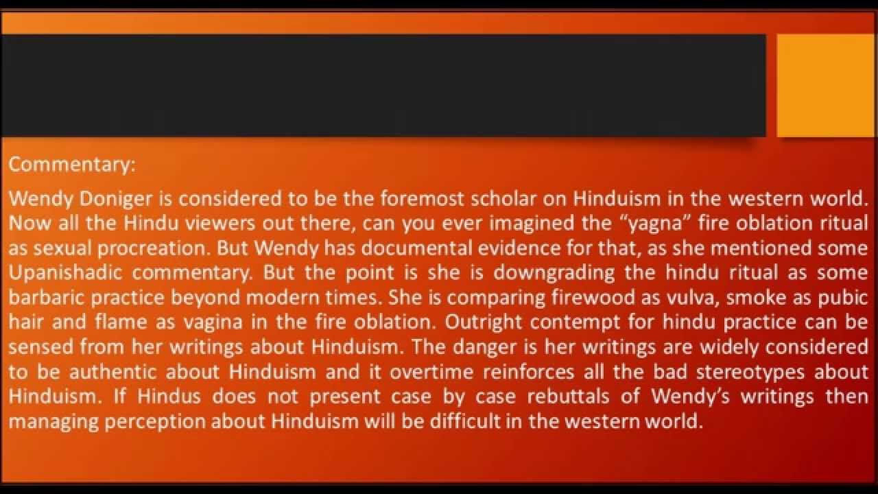 Wendy Doniger shows Hinduism in bad light