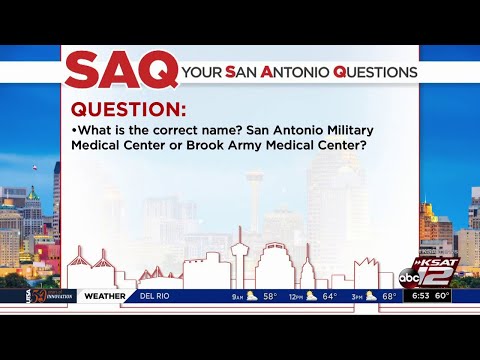 Your San Antonio Questions Answered: What should we call it: BAMC or SAMMC?