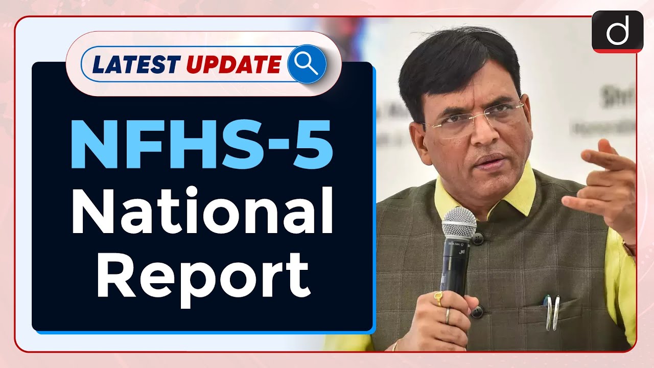 NFHS-5 National Report : Latest update | Drishti IAS English