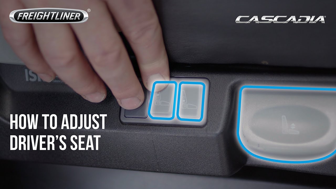Freightliner Cascadia Instructional Video - Adjusting Driver's Seat