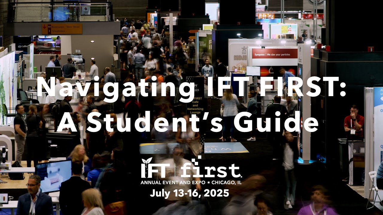 Navigating IFT FIRST: A Student’s Guide | 2025 IFT FIRST