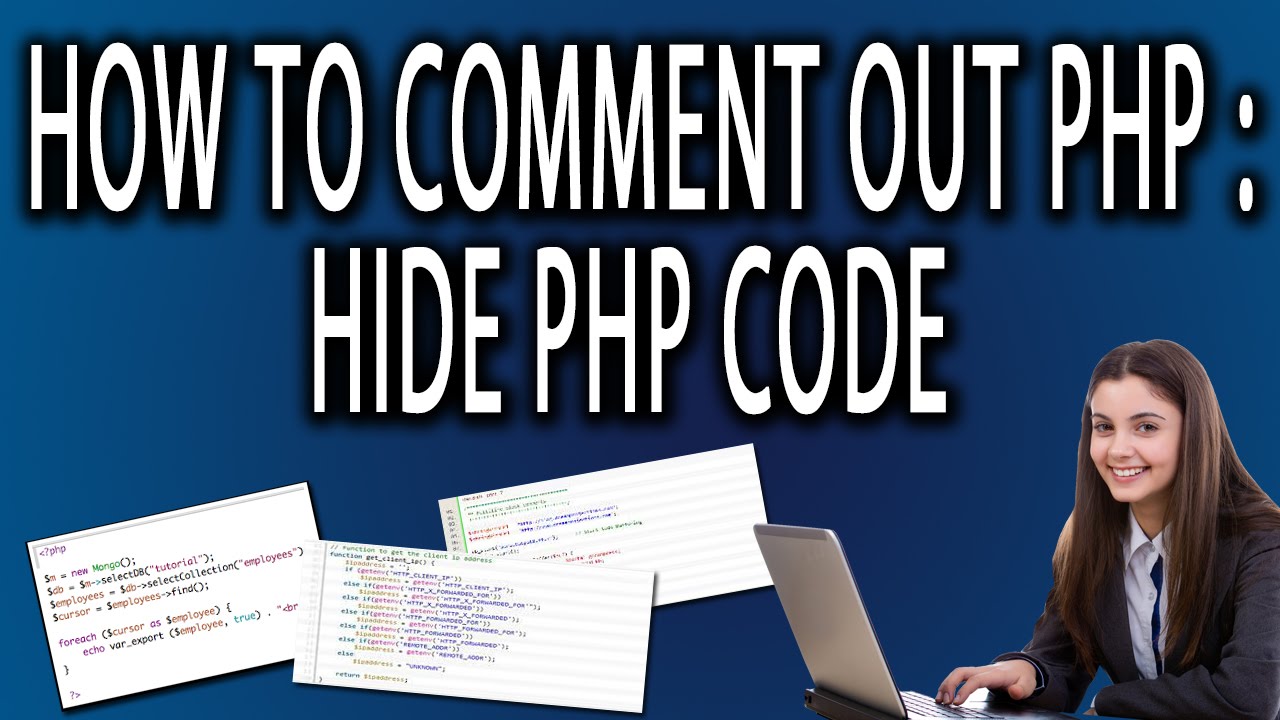How to Comment Out PHP | Hide PHP Code