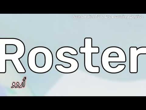 Roster Meaning | Roster Meaning In Urdu | Roster Ka Matlab Kya Hota Hai | Roster Ka Meaning Kya Hai