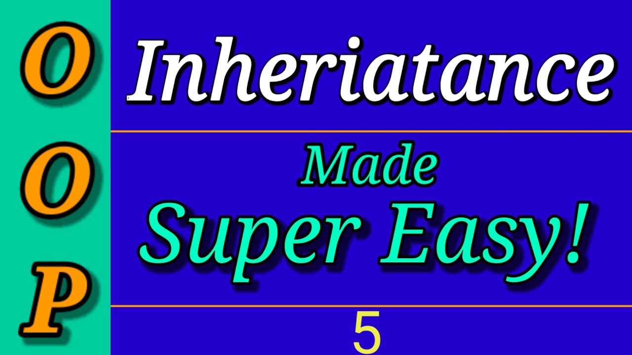 Python Object Oriented Programming(OOP)(Part 5) | Inheritance in Python | Python Tutorial