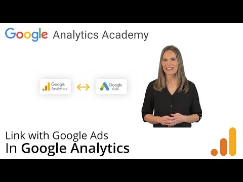 3.7 Use Analytics Together With Google Ads - Analytics Academy on Skillshop