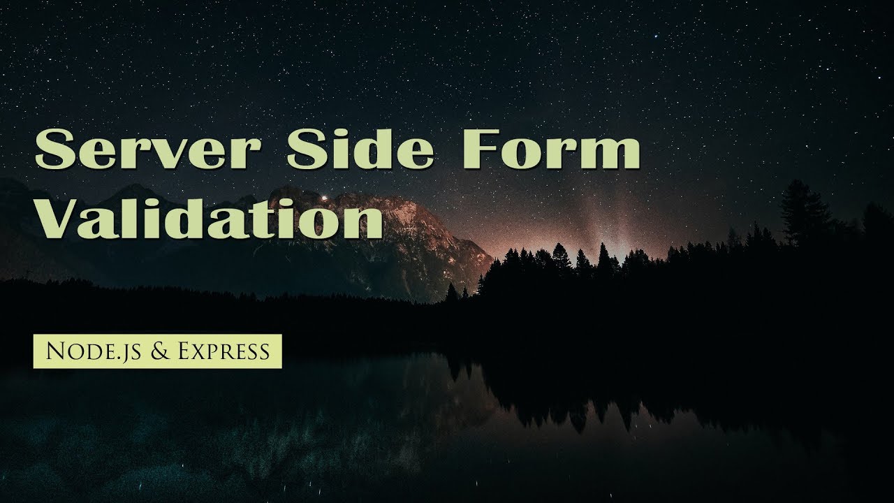 Server Side Express-Validation using Node.js & Express