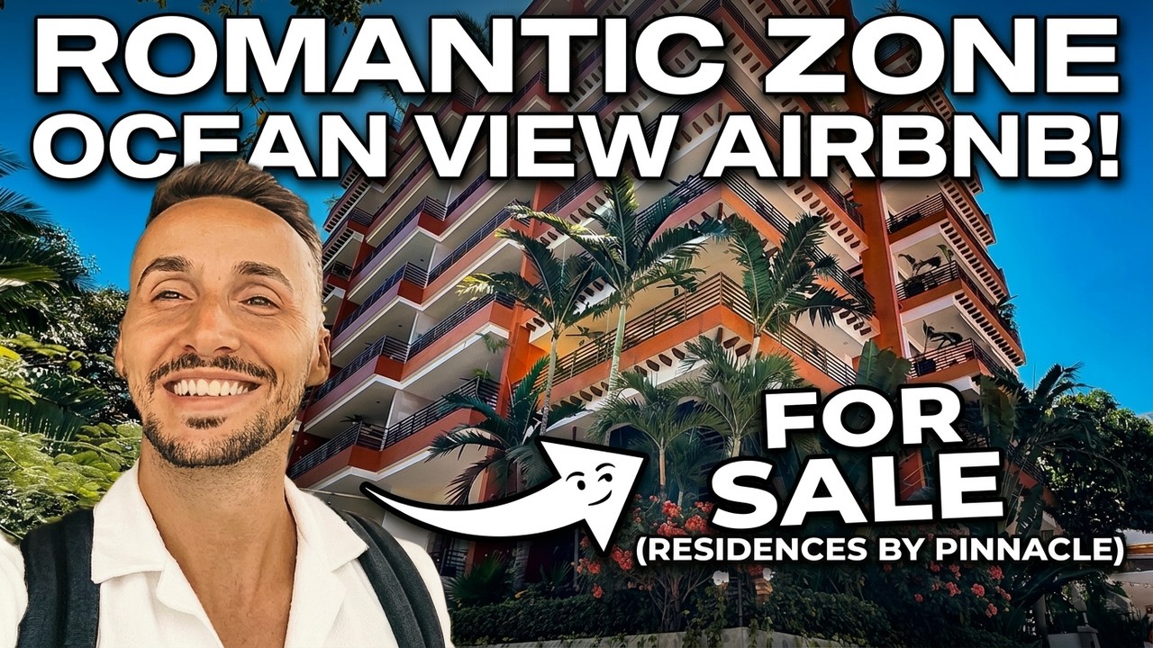 Tour this Stunning Ocean View Airbnb for Sale in Puerto Vallarta's Romantic Zone - Pinnacle