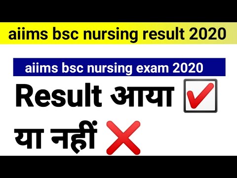 Aiims bsc nursing result 2020 | aiims bsc nursing exam 2020 | aiims bsc nursing expected cut off |