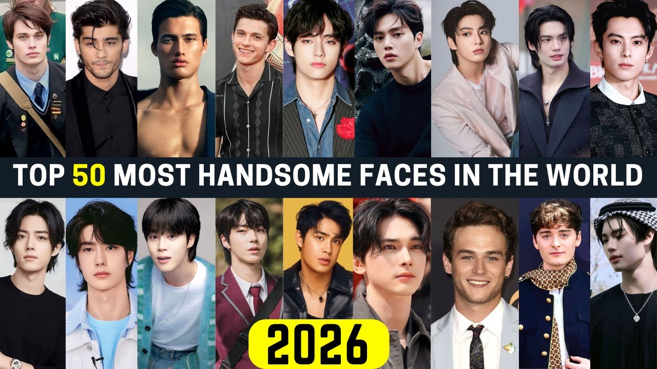 TOP 50 MOST HANDSOME MEN IN THE WORLD 2026 | Handsome Faces 2026 | Celebrities In 2026